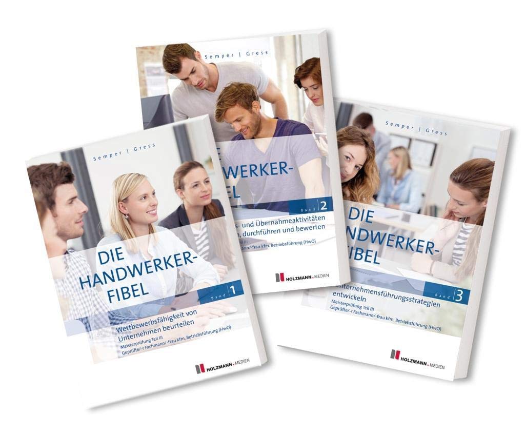 Die Handwerker-Fibel: Band 1-3 Bundle: Zur Vorbereitung auf die ...