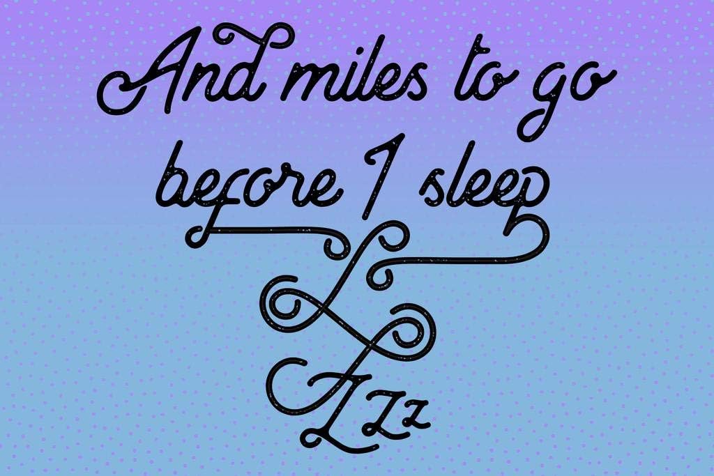 Amazon.com: And Miles To Go Before I Sleep... Poem Famous Motivational ...