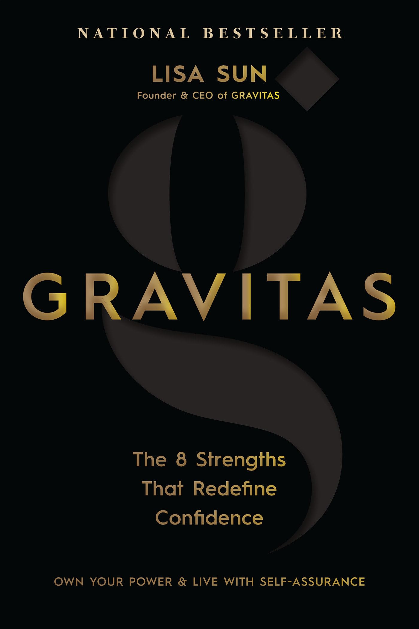 Amazon.com: Gravitas: The 8 Strengths That Redefine Confidence ...