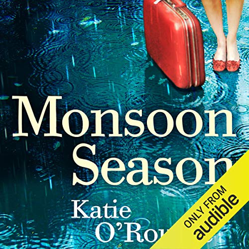 Amazon.com: Monsoon Season (Audible Audio Edition): Katie O'Rourke ...