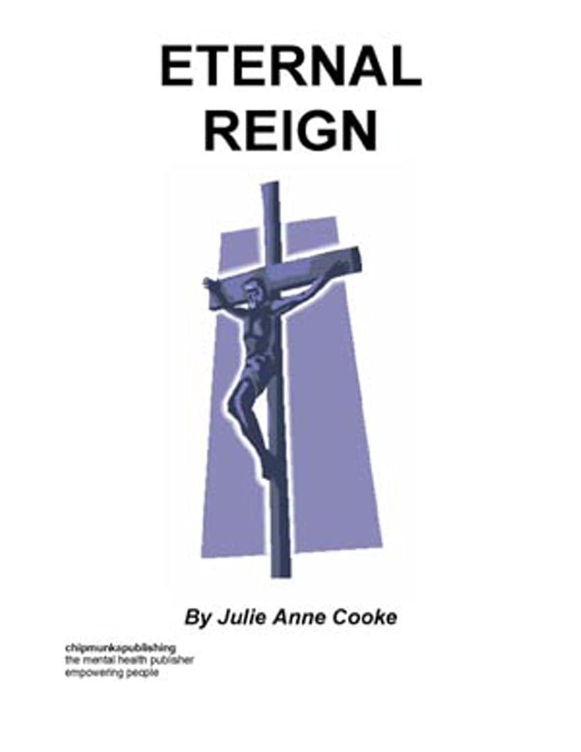 Eternal Reign (English Edition) eBook : Julie Anne Cooke: Amazon.es ...