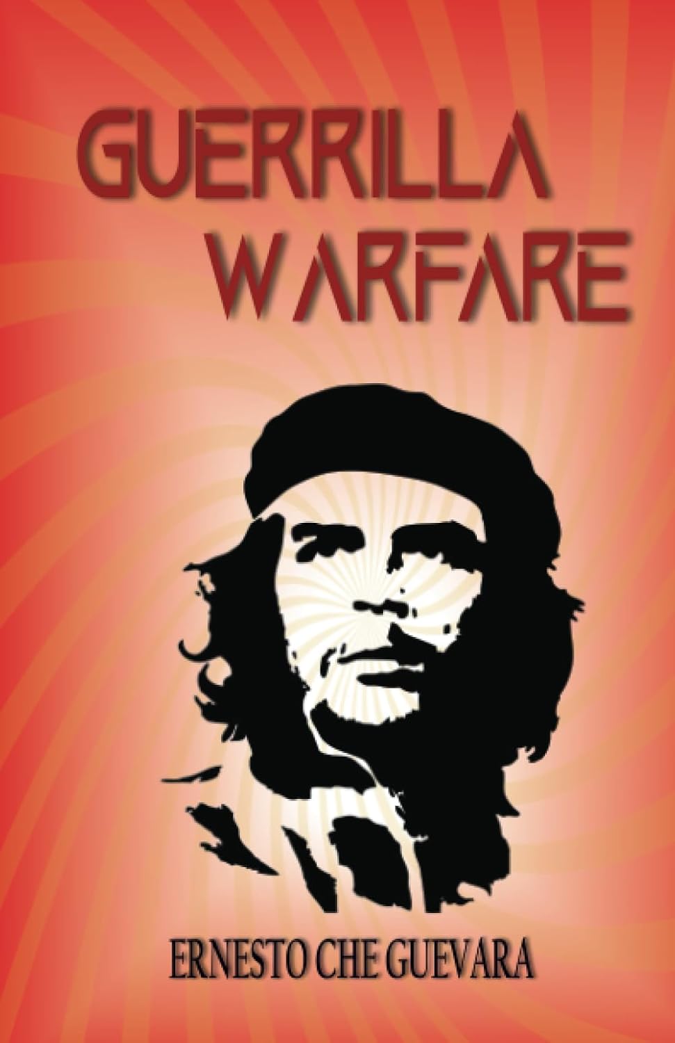 Guerrilla Warfare: Ernesto Che Guevara, Zinc Read: 9789357402934 ...
