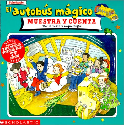 Autobus Magico Muestra Y Cuenta/Shows and Tells (Spanish Edition ...