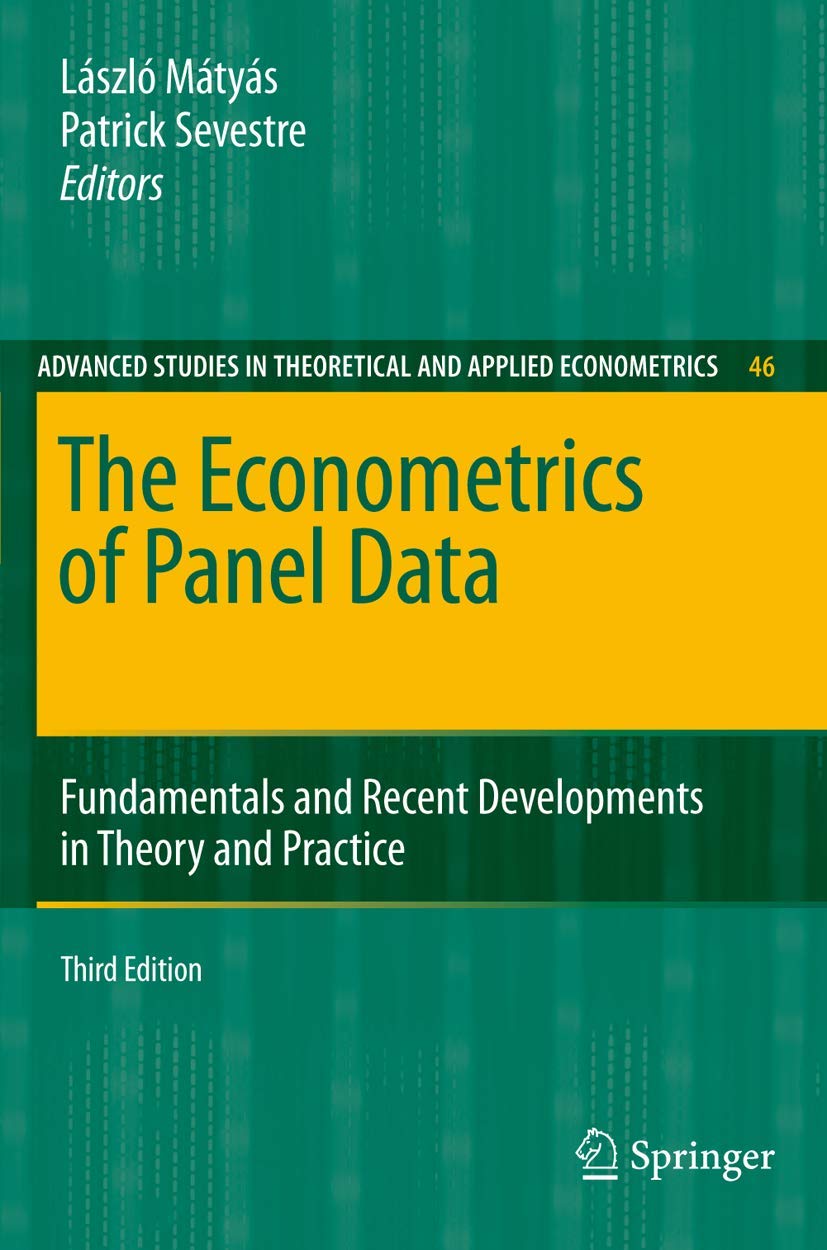 The Econometrics of Panel Data: Fundamentals and Recent Developments in ...