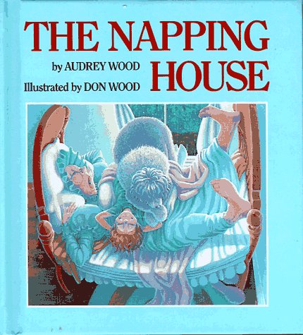 The Napping House: Wood, Audrey, Wood, Don: 9780152010621: Amazon.com ...