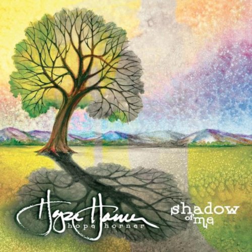Play Shadow of Me by Hope Horner on Amazon Music