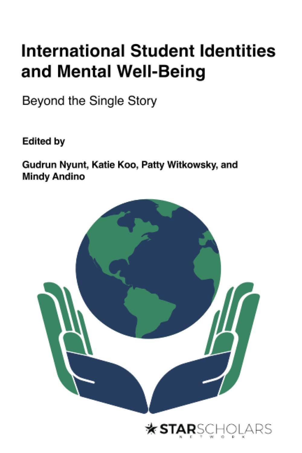 International Student Identities and Mental Well-Being: Beyond the ...
