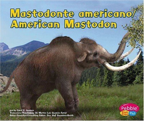 Mastodonte Americano/American Mastodon (Dinosaurios y Animales ...