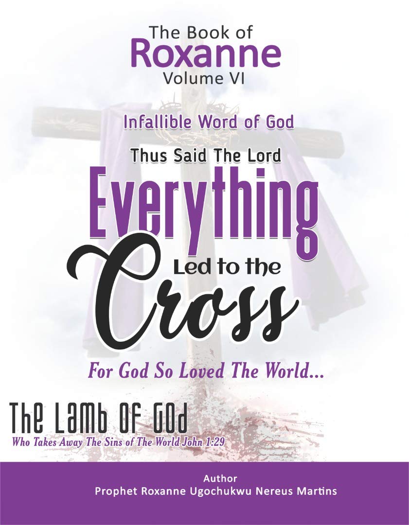 The Book Of Roxanne Volume Vi The Infallible Word Of God | Desertcart INDIA