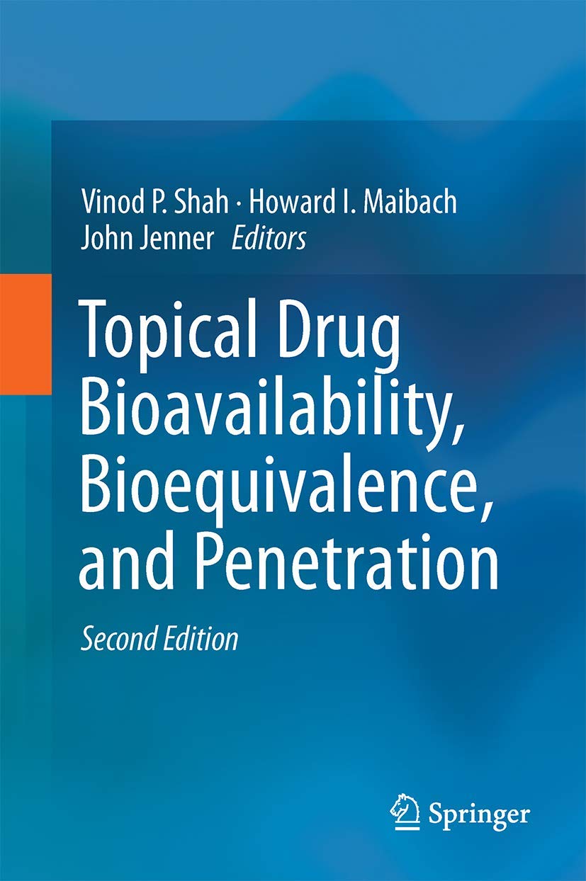 Topical Drug Bioavailability, Bioequivalence, and Penetration ...