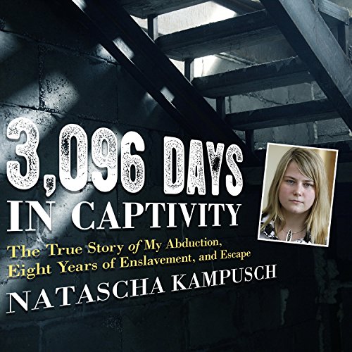 Amazon.com: 3,096 Days in Captivity: The True Story of My Abduction ...