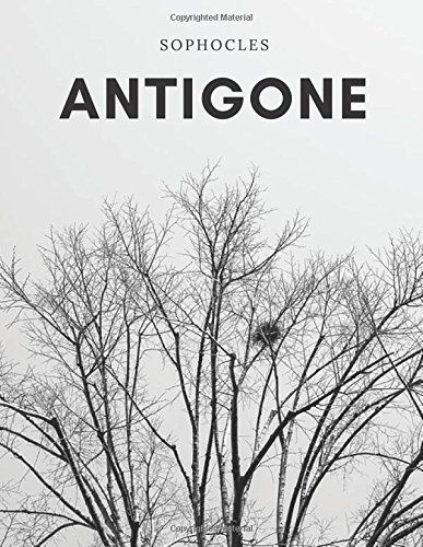 Buy Antigone by Sophocles: The Classic Book Book Online at Low Prices ...