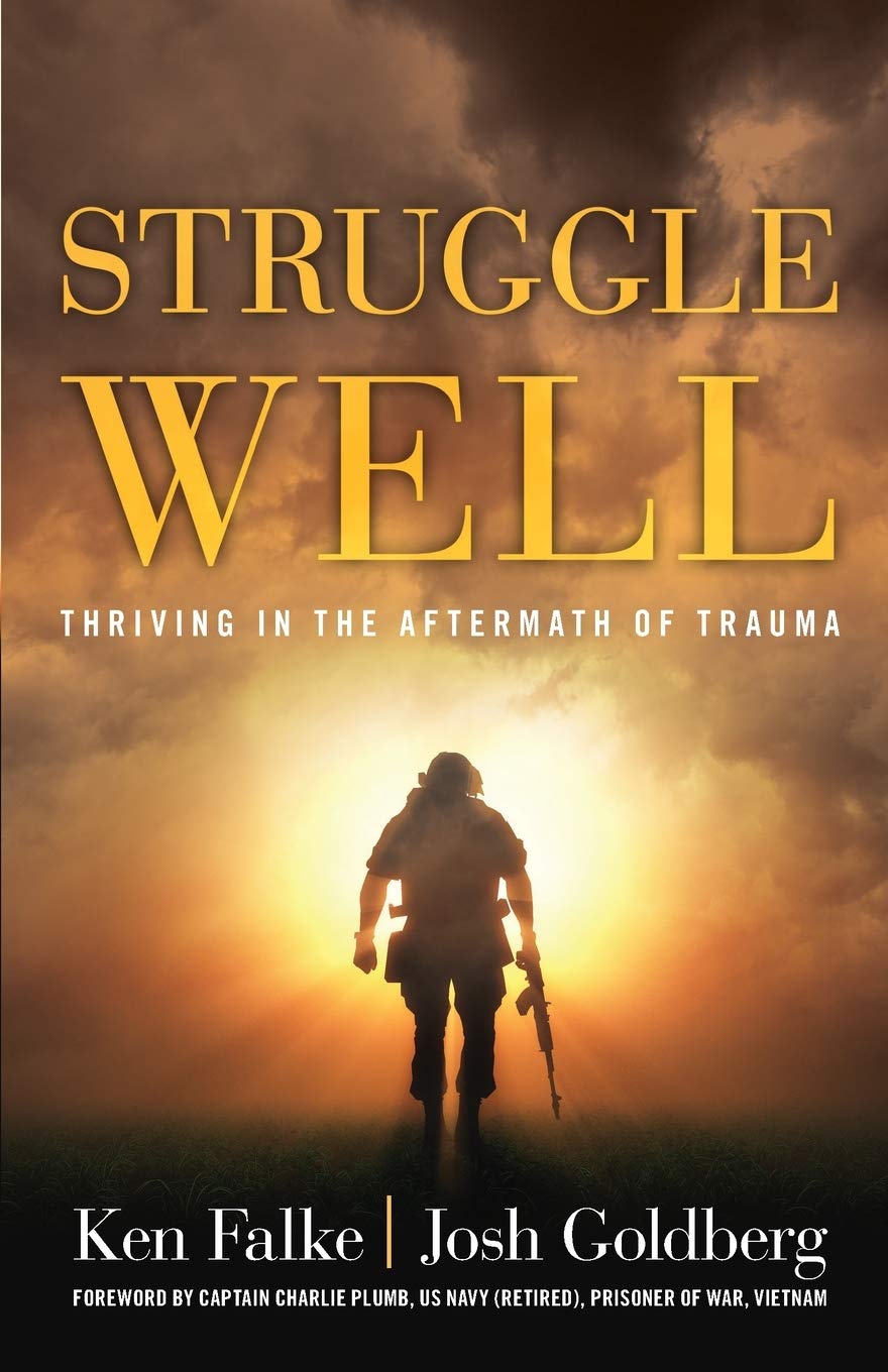 Snapklik.com : Struggle Well: Thriving In The Aftermath Of Trauma
