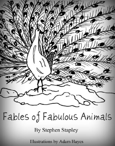 Fables of Fabulous Animals eBook : Stapley, Stephen, Hayes, Adam ...