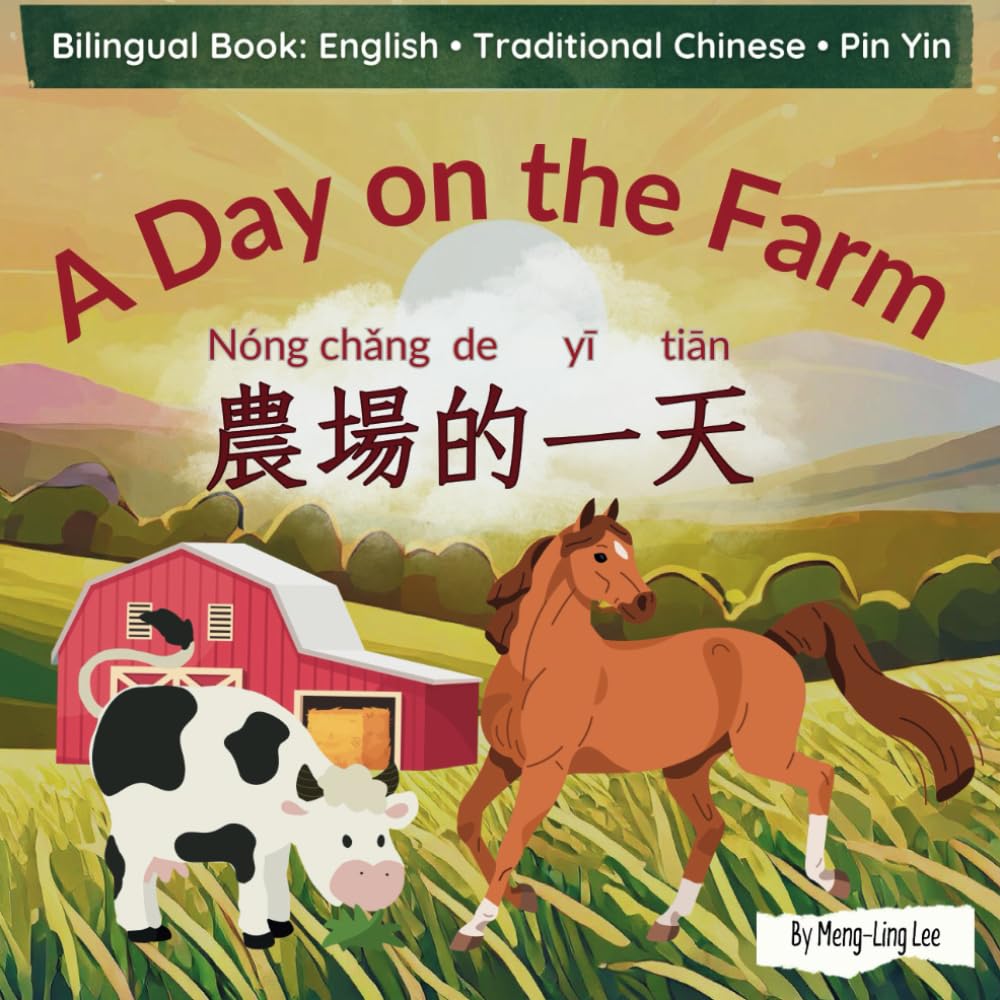 A Day on the Farm: A Bilingual Kids Book about Farm Animals written in ...