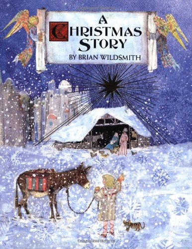 A Christmas Story: Wildsmith, Brian: 9780802851734: Amazon.com: Books