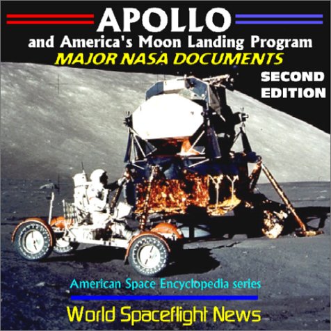 Apollo and Americas Moon Landing Program : Major NASA Documents SECOND ...