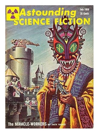Astounding Science Fiction - July 1958 (Vol. LXI, #5): John W. Campbell ...