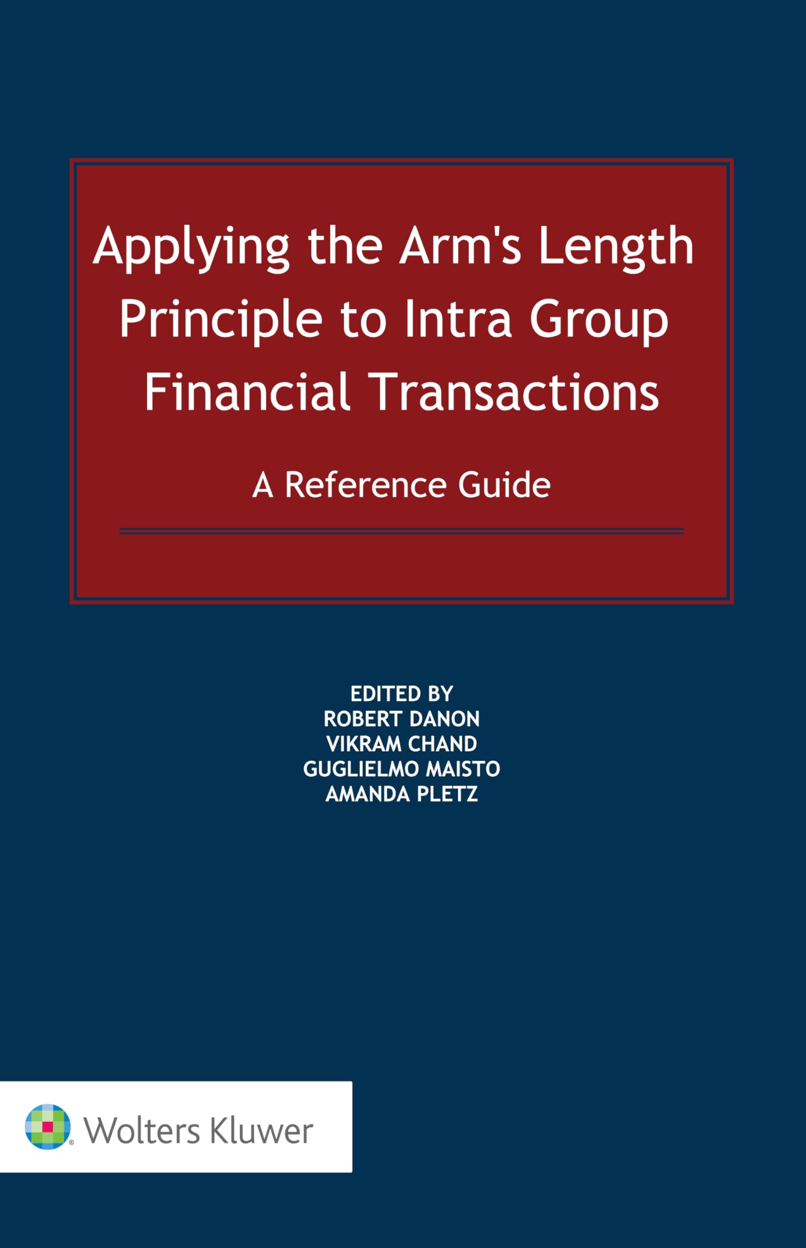 Buy Applying the Arm's Length Principle to Intra-group Financial ...