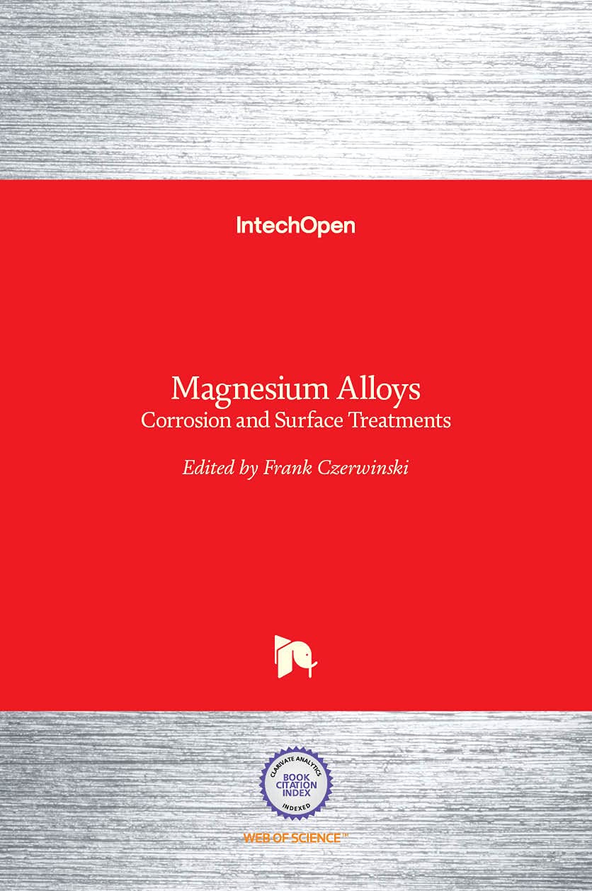 Magnesium Alloys - Corrosion and Surface Treatments: Czerwinski, Frank ...