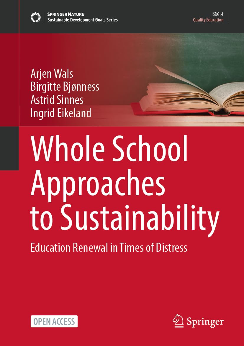Buy Whole School Approaches to Sustainability: Education Renewal in ...