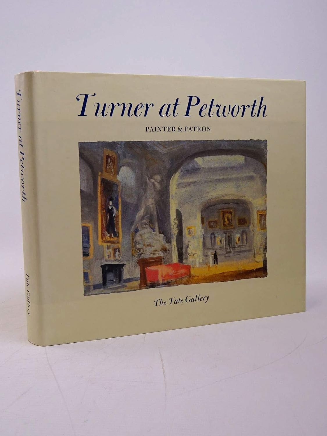 Turner at Petworth: Painter & patron: Butlin, Martin; Et Al ...