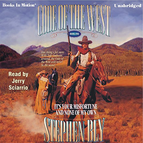 Amazon.com: It's Your Misfortune and None of My Own: Code of the West #1 (Audible Audio Edition ...