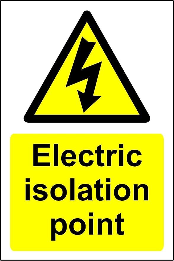 Electric isolation point Safety sign - 1.2mm Rigid plastic 150mm x ...