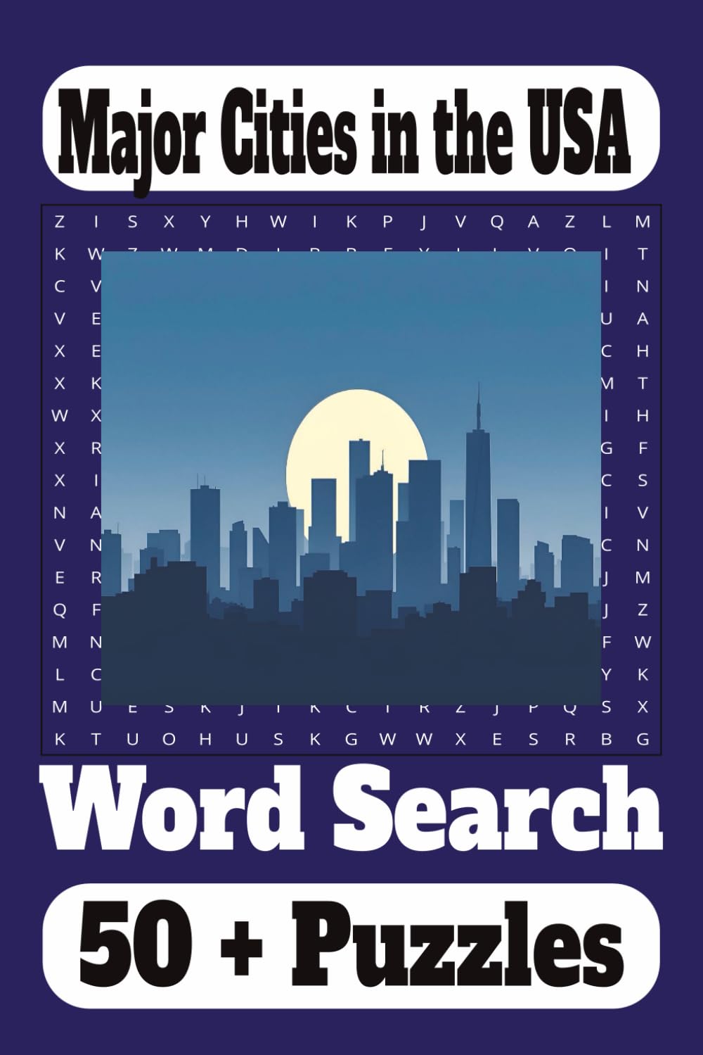 Major Cities in the USA: Word search puzzle with Easy to Read Print ...