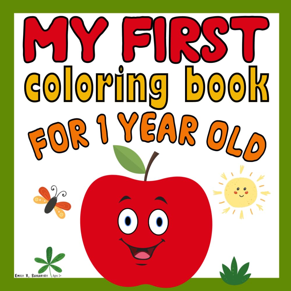 Snapklik.com : My First Coloring Book For 1 Year Old: Simple & Big ...