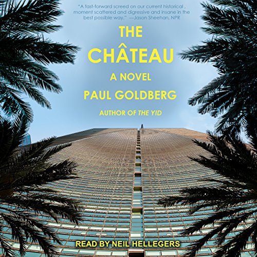 Amazon.com: The Château (Audible Audio Edition): Paul Goldberg, Neil ...