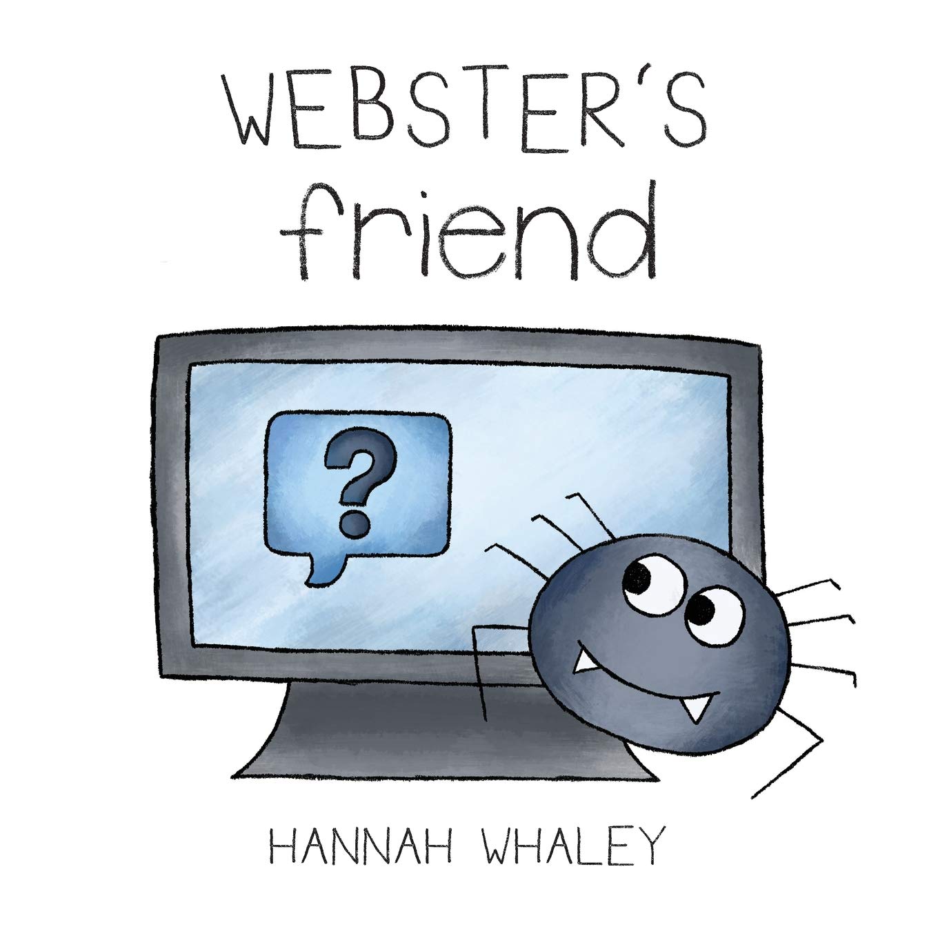 Webster's Friend : Whaley, Hannah, Whaley, Hannah: Amazon.co.uk: Books