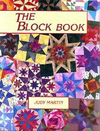 The Block Book: Martin, Judy: 9780929589053: Amazon.com: Books