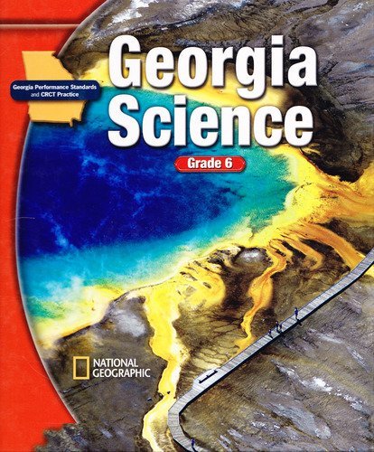 Georgia Science, Grade 6: Feather, Snyder, Zike, National Geographic ...