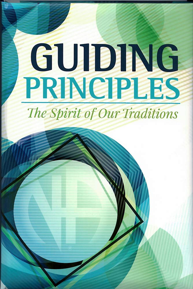 Guiding Principles - The Spirit of Our Traditions: anonymous ...