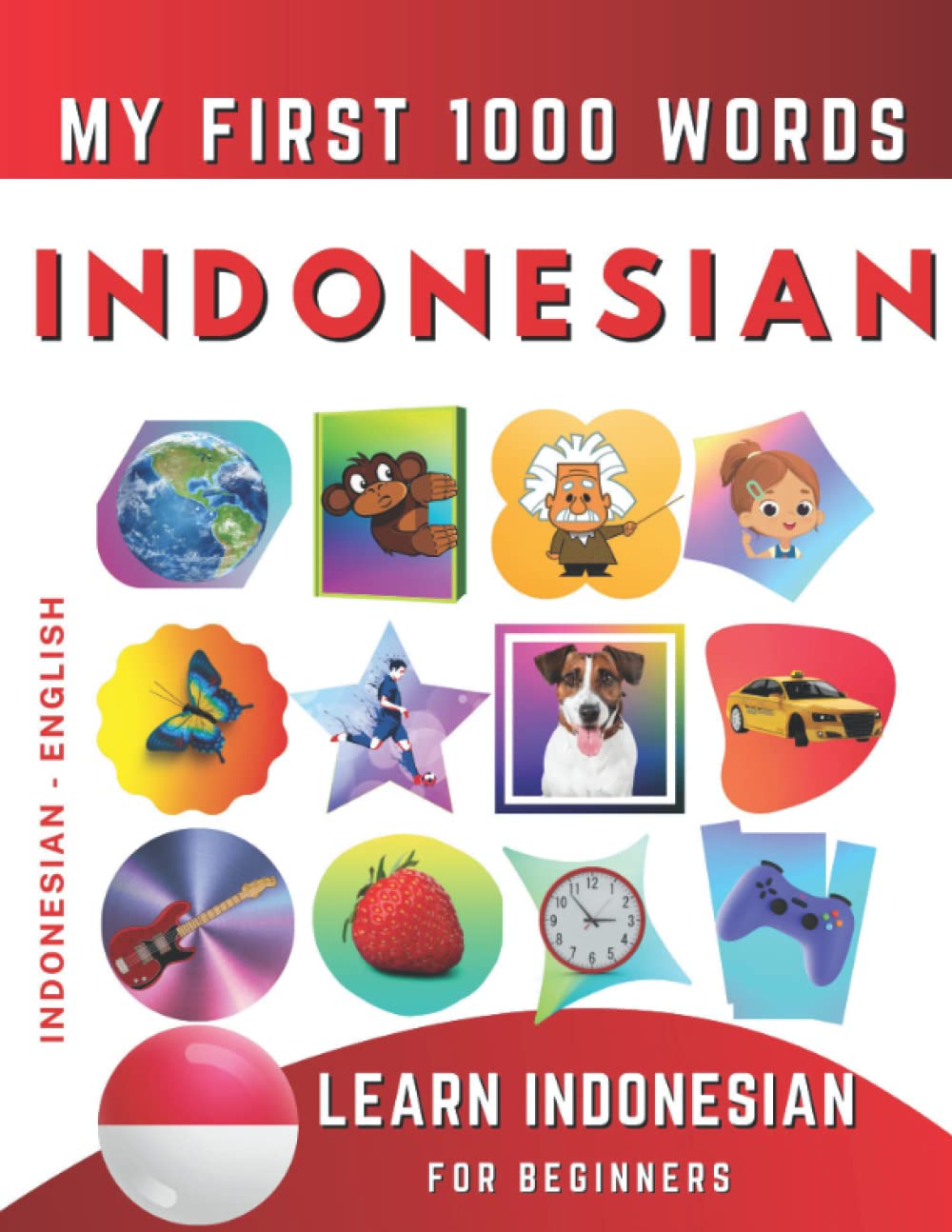 Buy Learn Indonesian for Beginners, My First 1000 Words: Bilingual ...