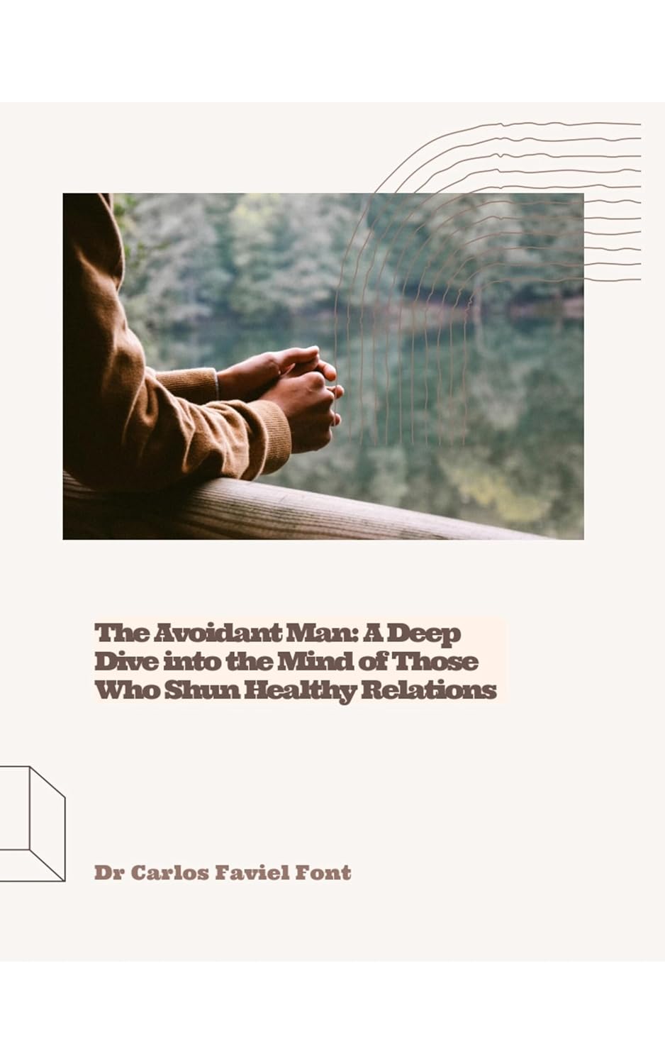 The Avoidant Man: A Deep Dive into the Mind of Those Who Shun Healthy ...