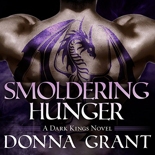 Smoldering Hunger: Dark Kings Series #8 (Audio Download): Donna Grant ...