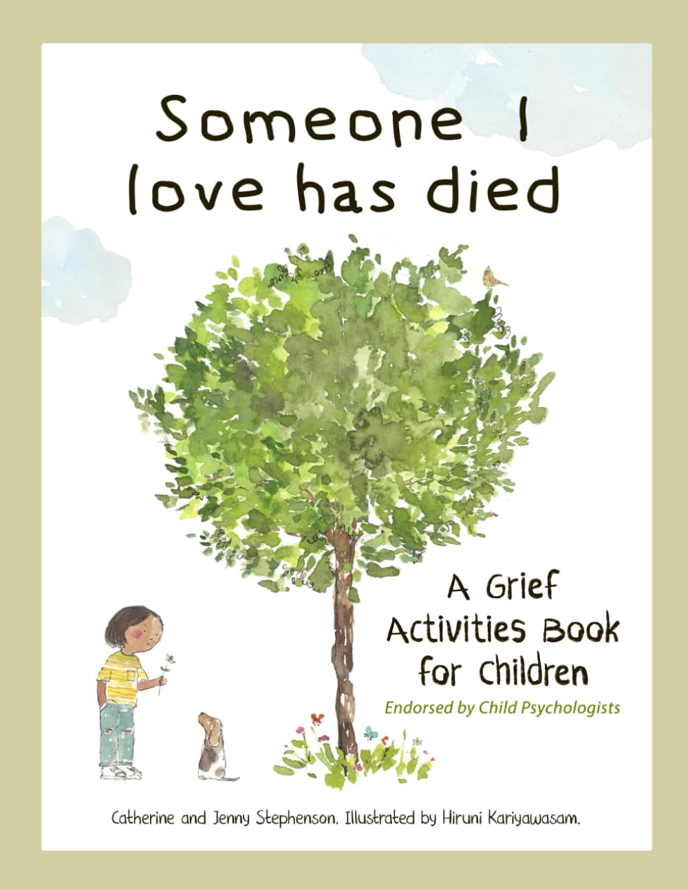 Someone I Love Has Died: A Grief Activities Book For Children (The Kids ...