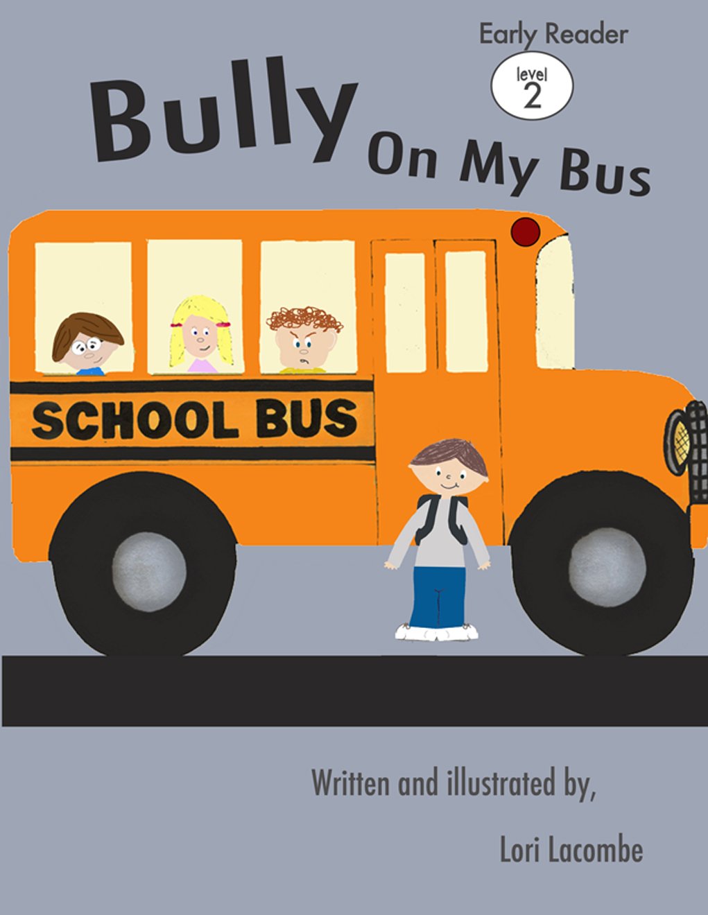 Amazon.com: Level (2) Beginning Reader: Bully On My Bus! (Jack and Bell ...