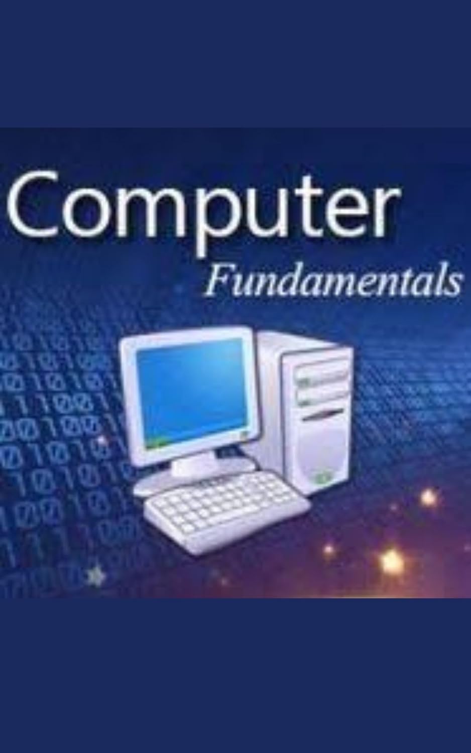 Computer Fundamental: Basics of computer eBook : Koya, HABEEBA, Koya ...