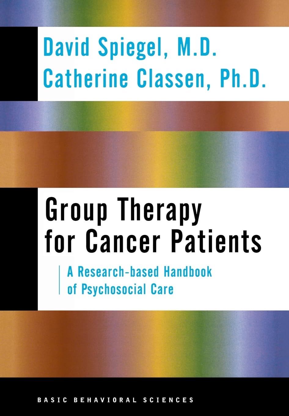 Group Therapy For Cancer Patients: A Research-based Handbook Of ...