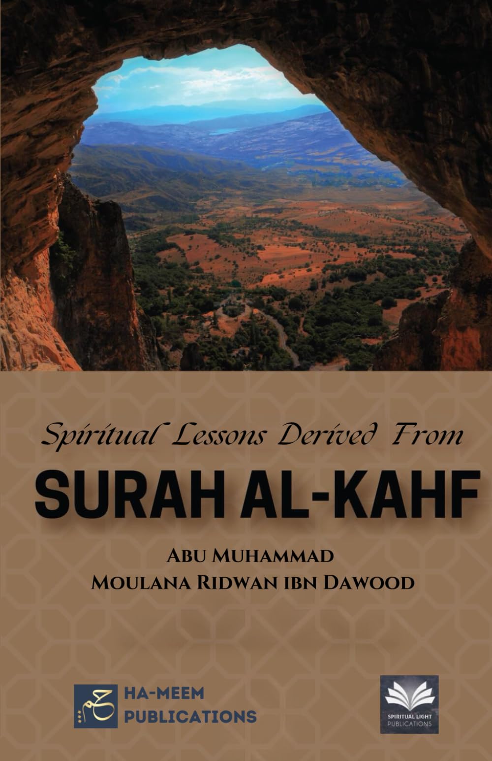 Spiritual Lessons Derived from SURAH AL-KAHF: ibn Dawood, Abu Muhammad ...