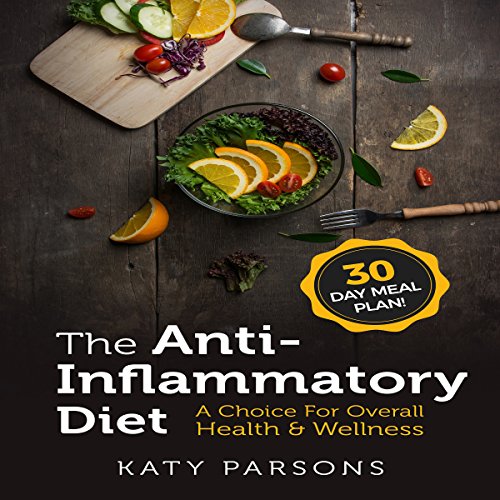 Amazon.com: The Anti-Inflammatory Diet: A Choice for Overall Health ...