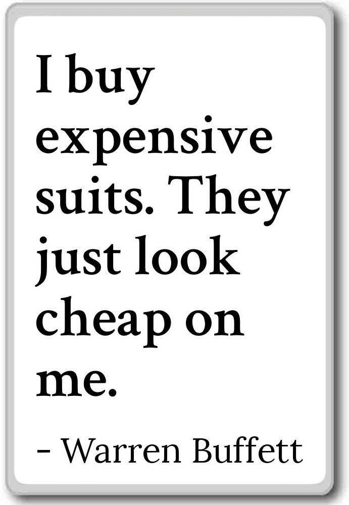 Expensive Taste Quotes