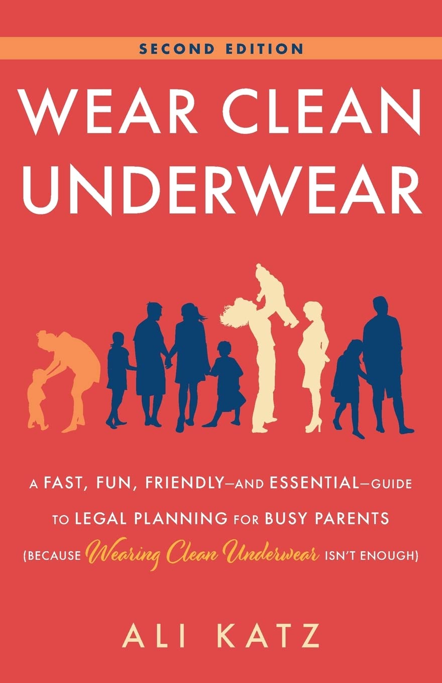 Wear Clean Underwear: A Fast, Fun, Friendly—and Essential—Guide to ...