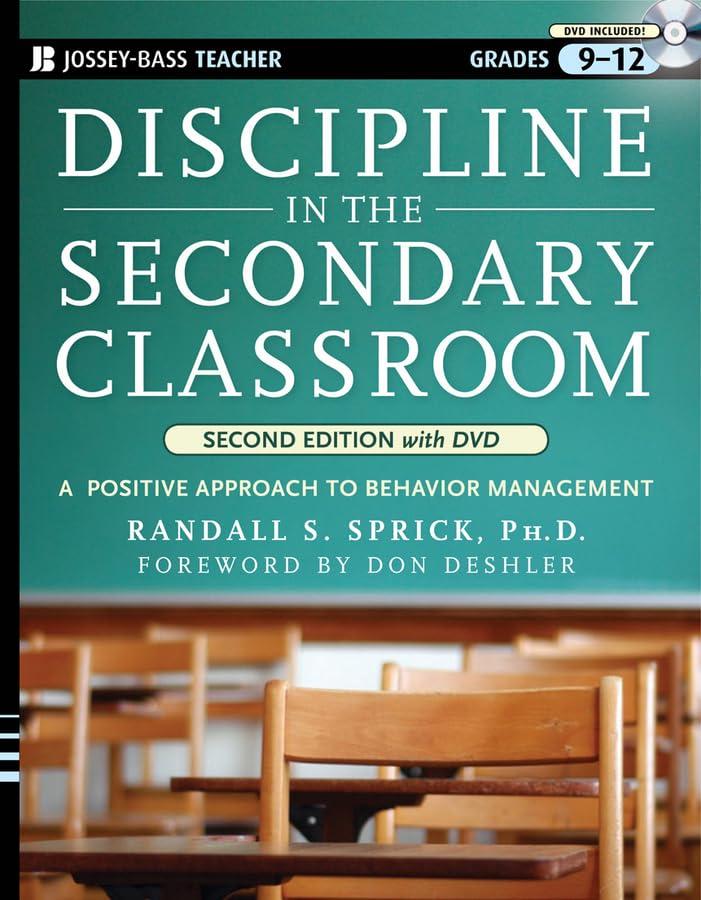 Discipline in the Secondary Classroom: A Positive Approach to Behavior ...