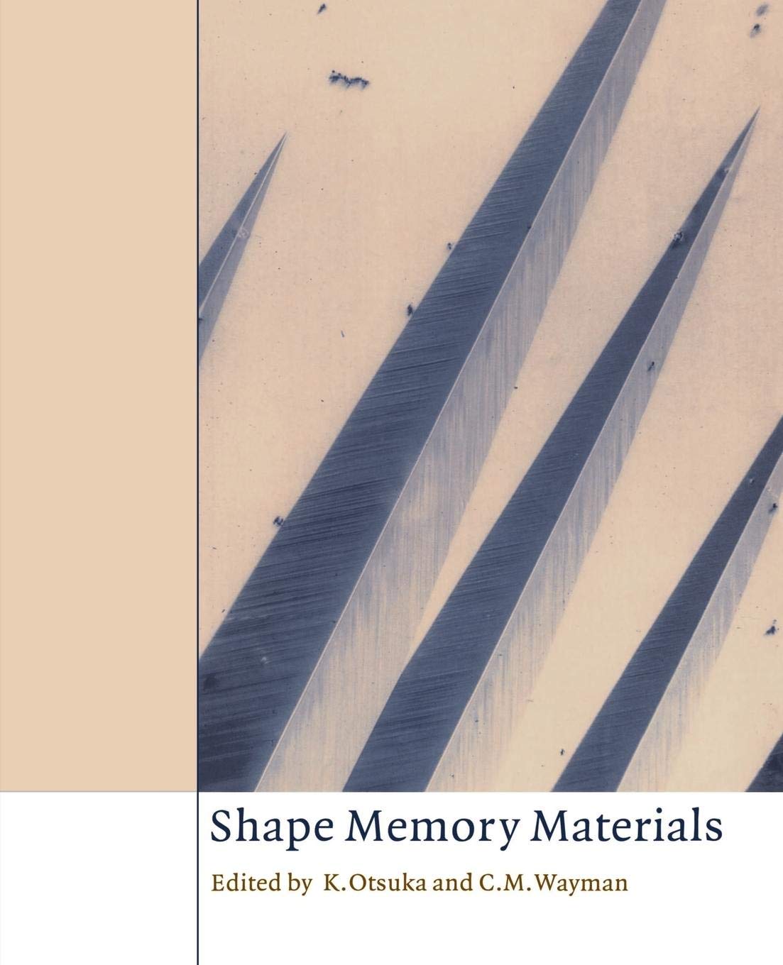 Amazon.com: Shape Memory Materials: 9780521663847: Otsuka, K., Wayman ...