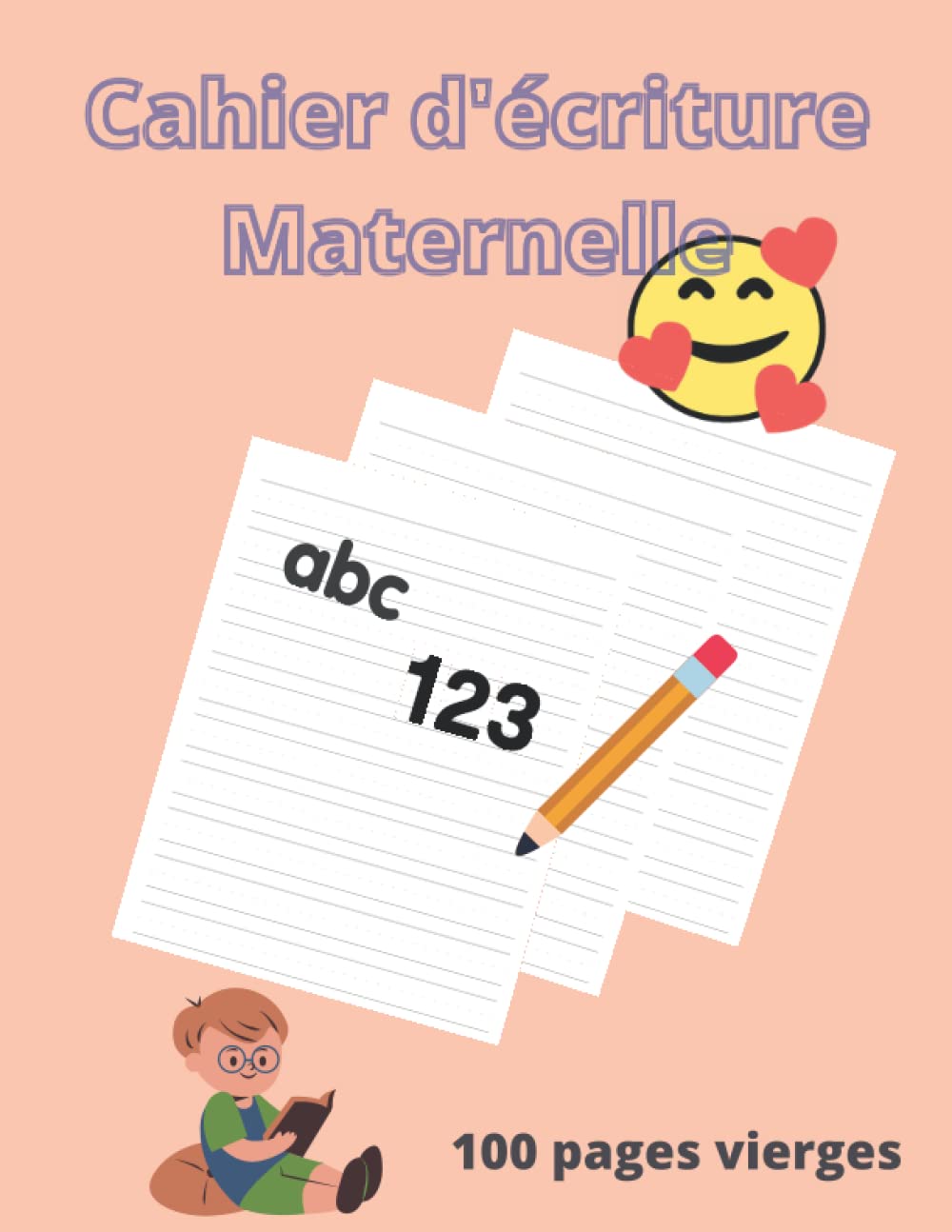 Cahier Decriture Maternelle 100 Pages Vierges Pour Sentrainer A Ecrire ...