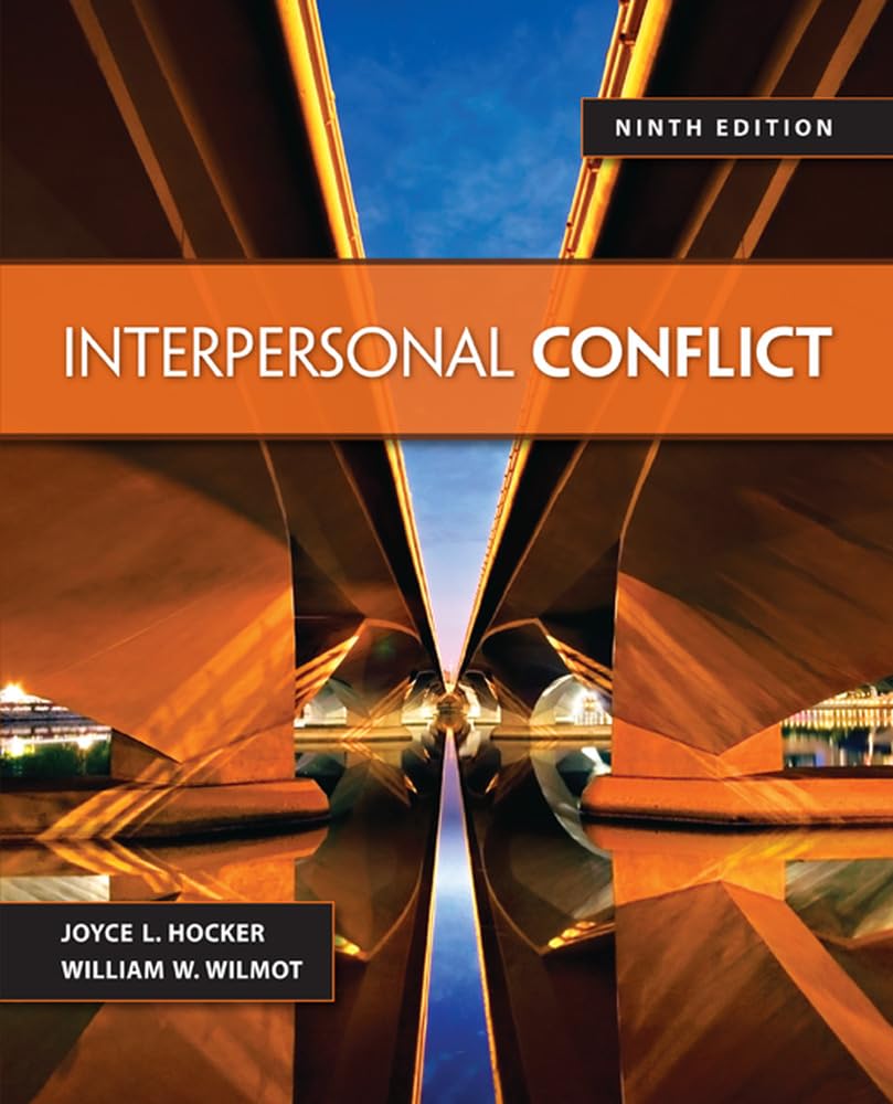 Amazon.com: Interpersonal Conflict: 9780078036934: Wilmot, William ...